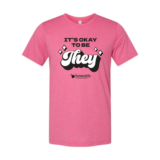 Honestly OKC - It's Okay To Be They – PRNT.co